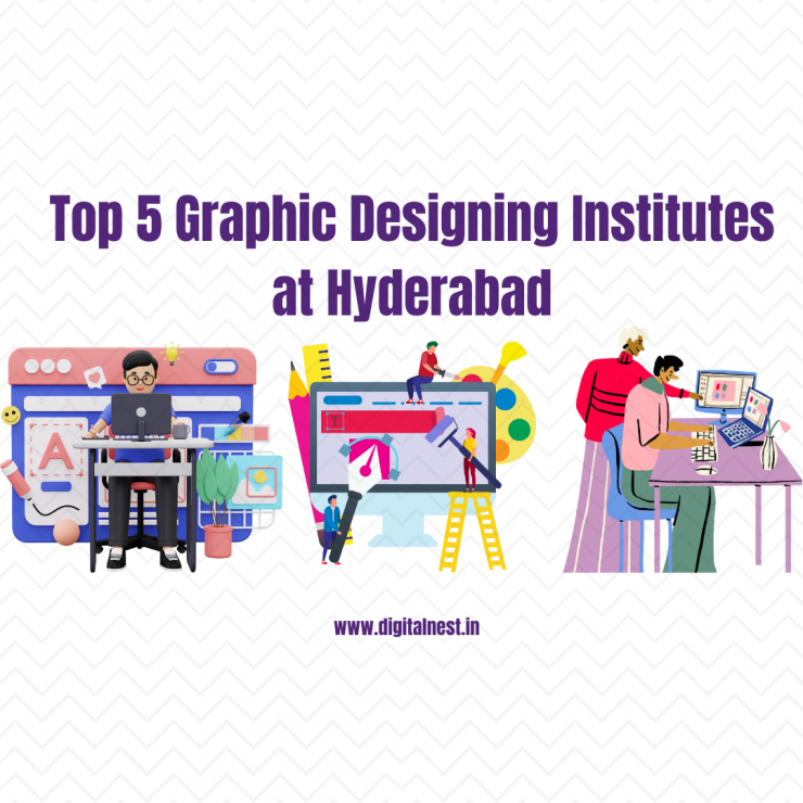 Graphic Design Course in Hyderabad | Top 5 Institutes - Digital Nest Blog
